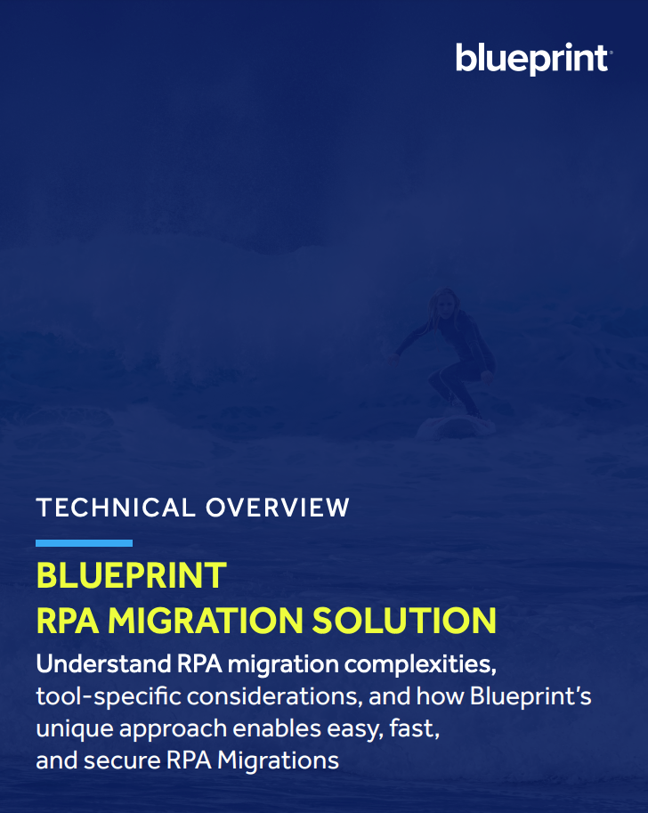 Technical Overview - RPA Migration Solution | Blueprint