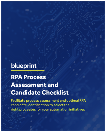 RPA Process Assessment and Candidate Checklist | Blueprint